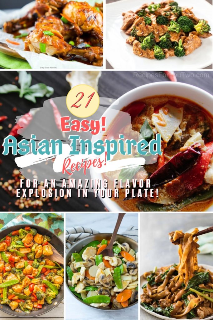 21 Easy Asian Inspired Recipes for an Amazing Flavor Explosion in Your ...